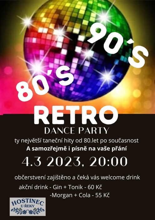 RETRO DANCE PARTY :: Hostinec U Řeky Dolní Újezd